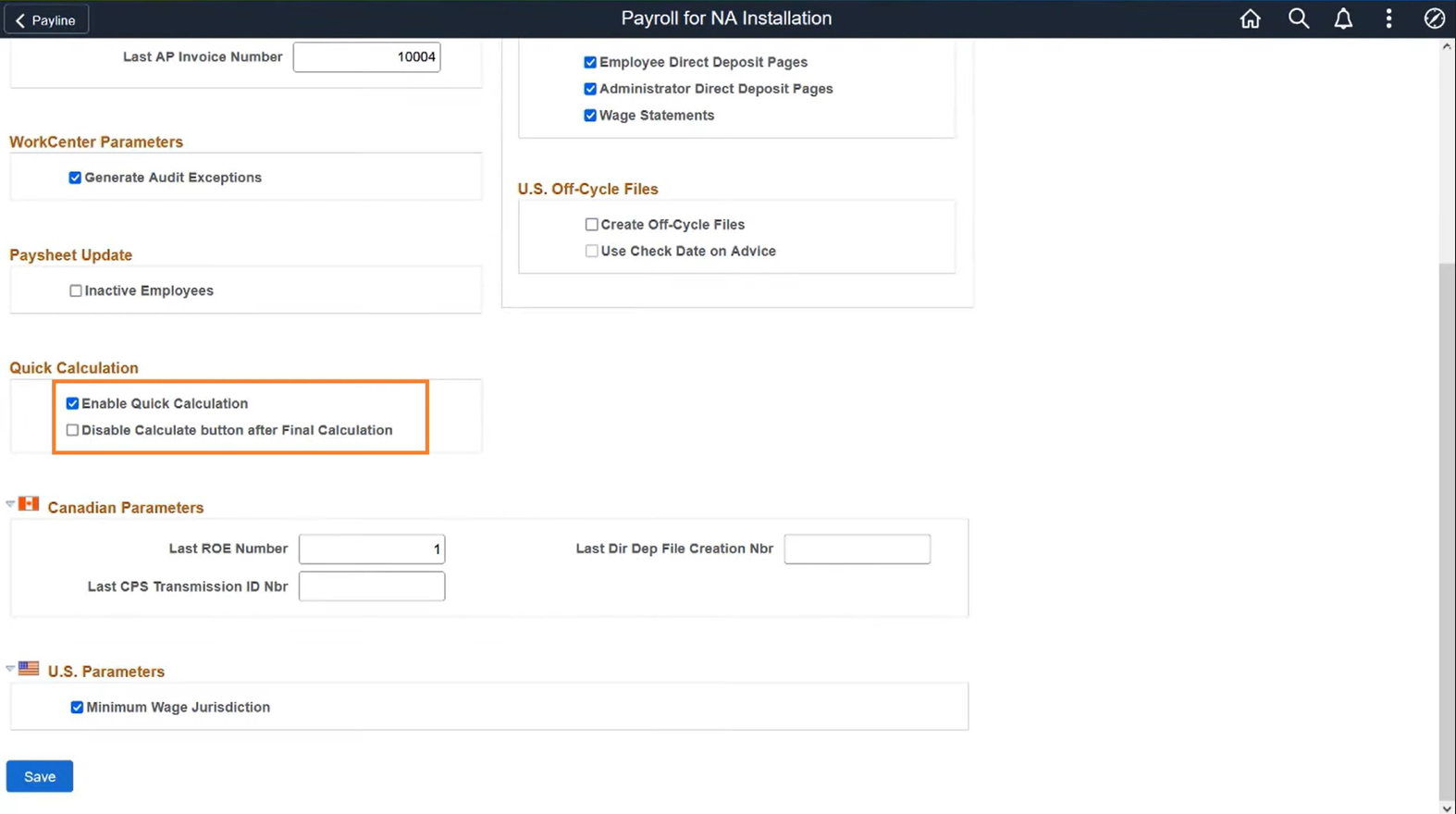 PeopleSoft HCM PUM 43 Feature | Quick Calculation for NA payroll