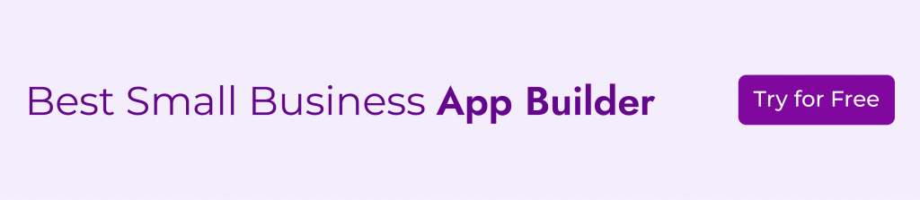The 7 Best App Building Software for Small Businesses