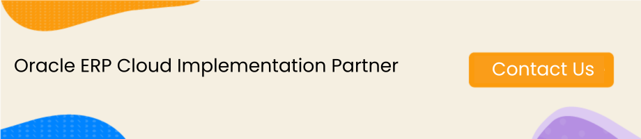 Steps And Best Practices For A Successful Oracle Erp Cloud Implementation
