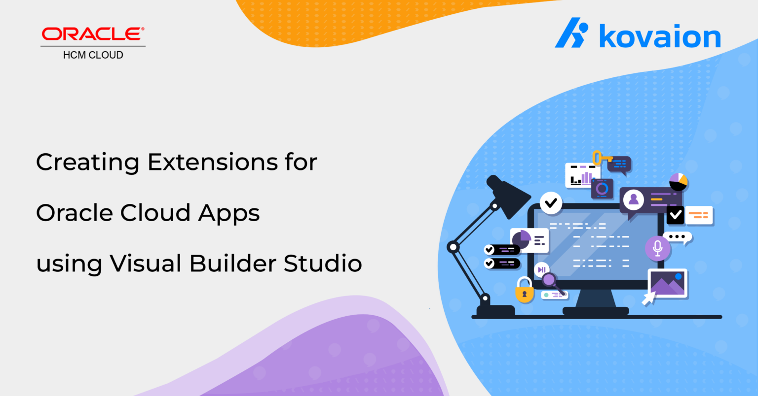 Creating Extensions for Oracle Cloud Apps using VB Studio